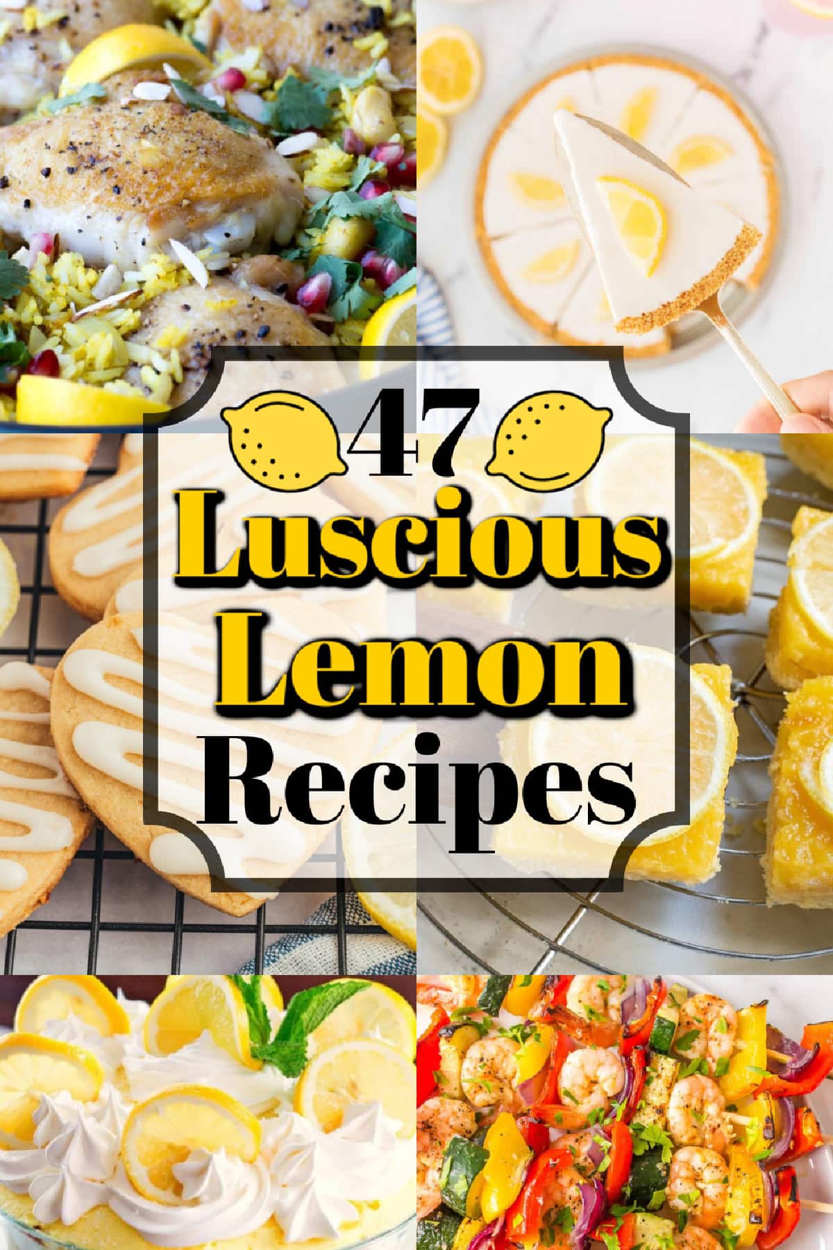 47 Luscious Lemon Recipes - Noshing With The Nolands
