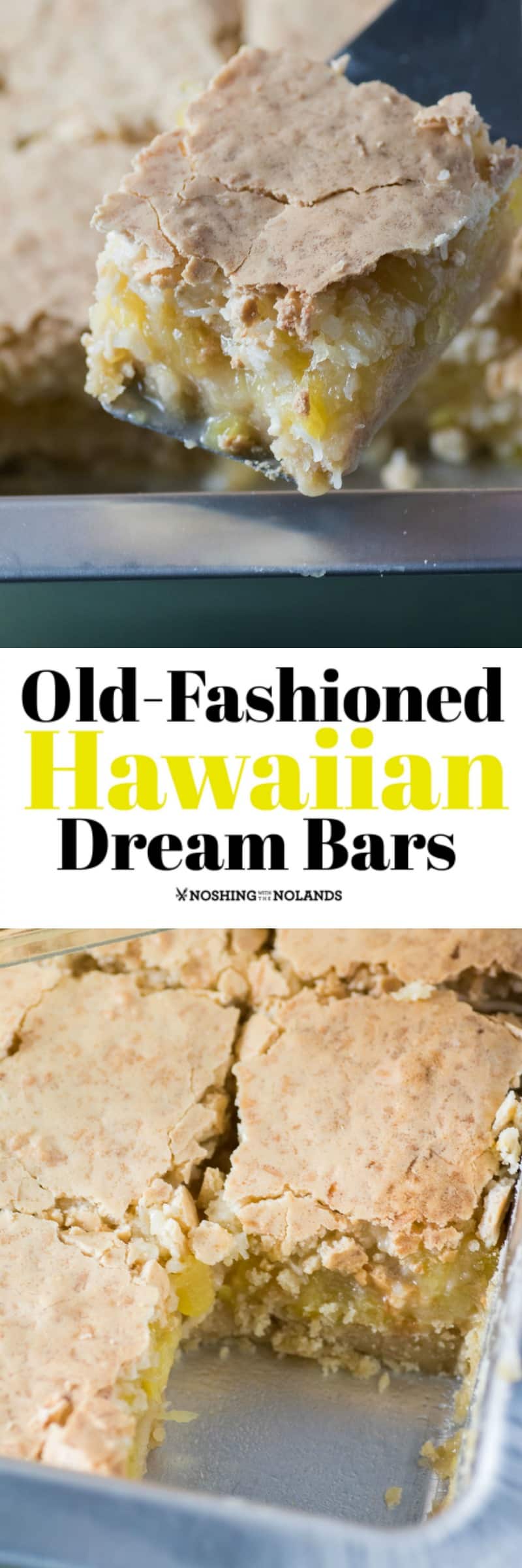 Old-Fashioned Hawaiian Dream Bars are easy to make