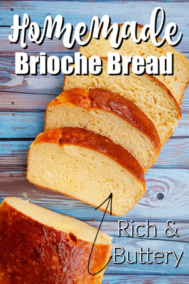 Homemade Brioche Bread - Noshing With the Nolands