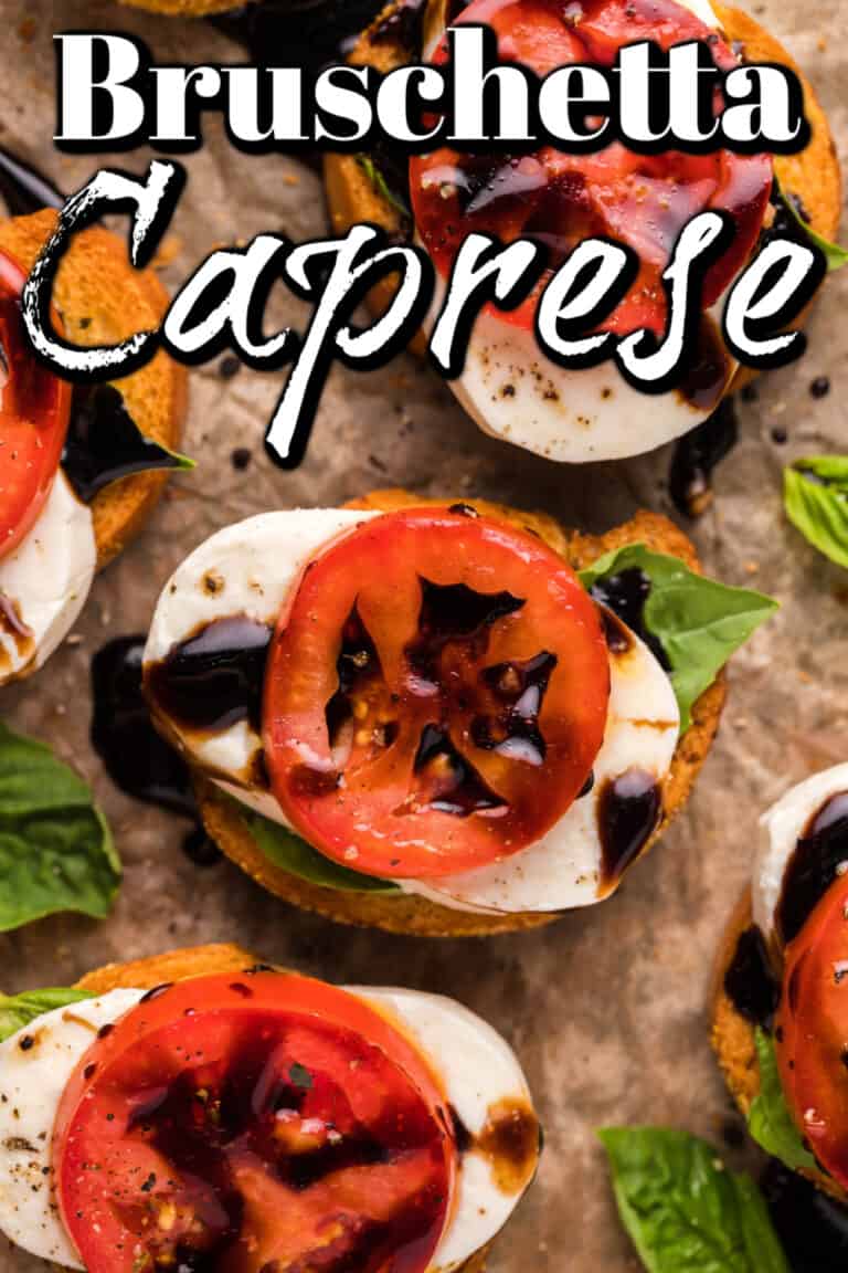 Bruschetta Caprese - Noshing With The Nolands