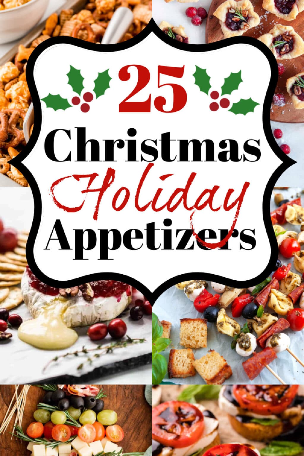 25 Christmas Holiday Appetizers - Noshing With The Nolands